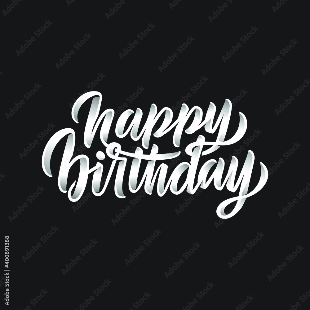 Happy Birthday custom hand lettering brush, 3D shadow white on black ...