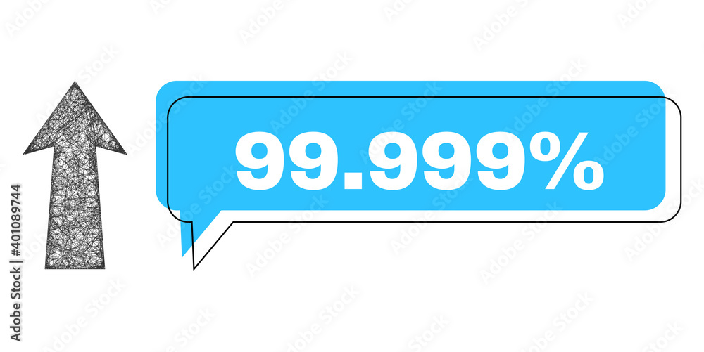 Speech 99.999% blue bubble frame and wire frame arrow up. Frame and ...
