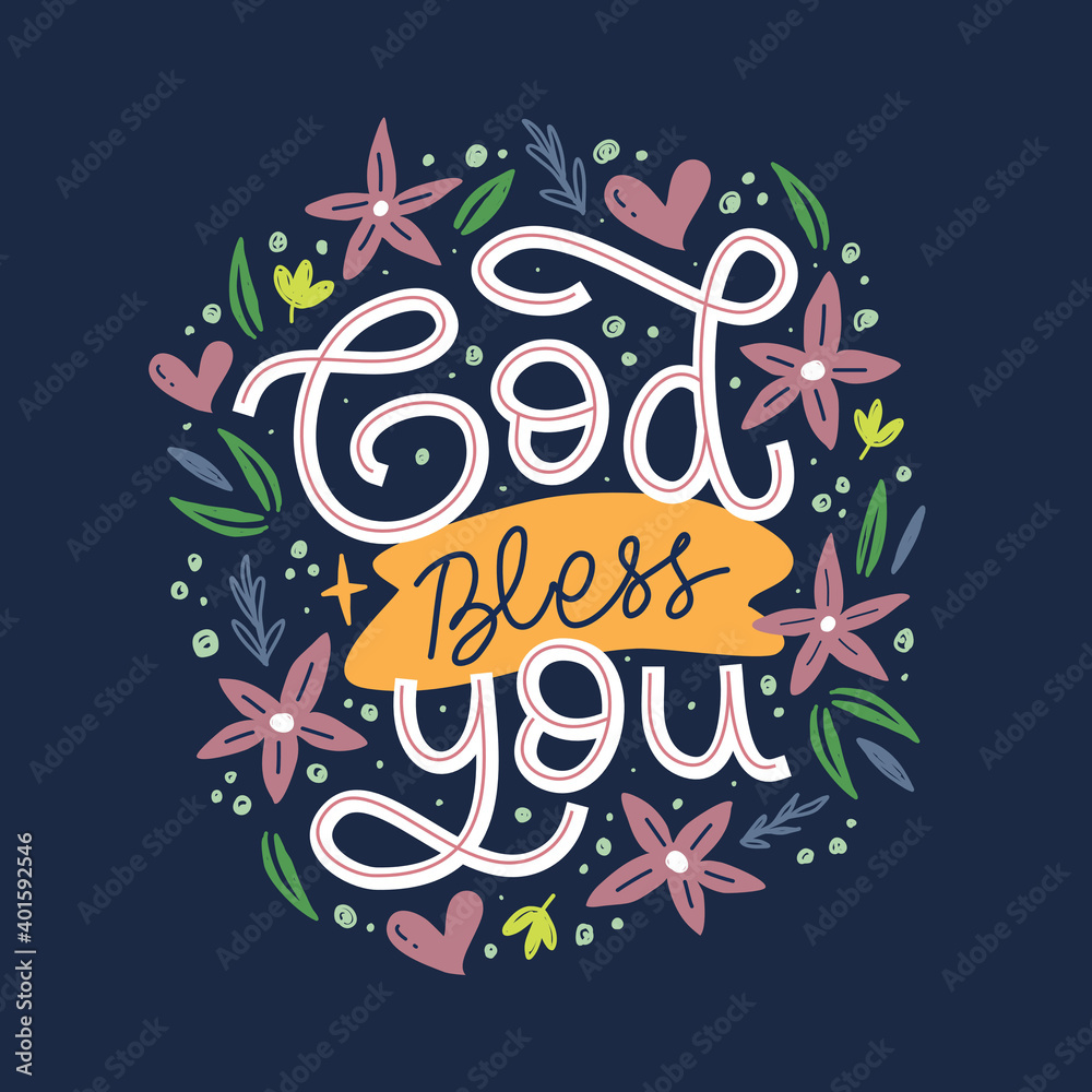 god bless you hand drawn lettering inspirational and motivational quote ...
