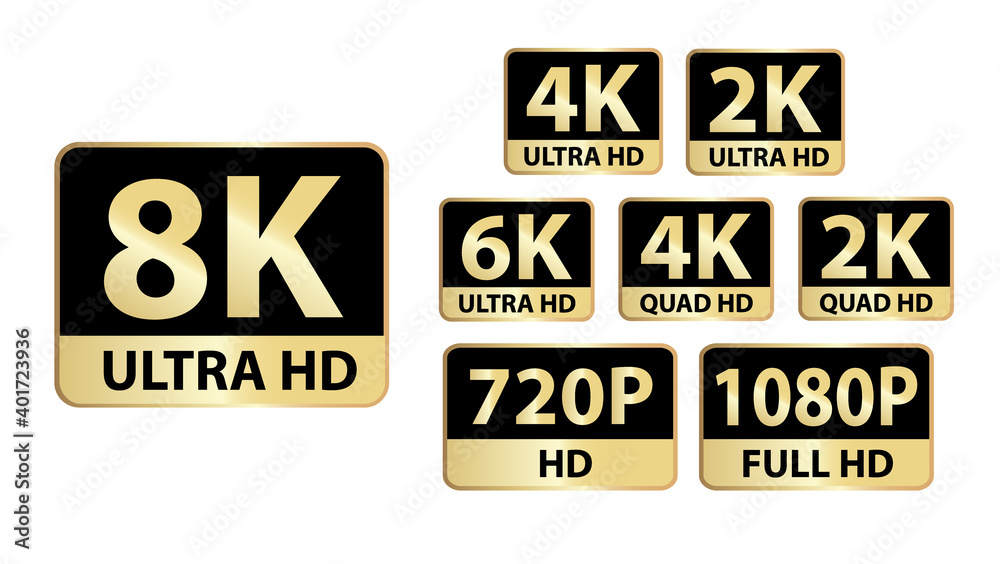 high definition video icon set, 8k, 4K, 2k, HD, Full HD icons vector ...
