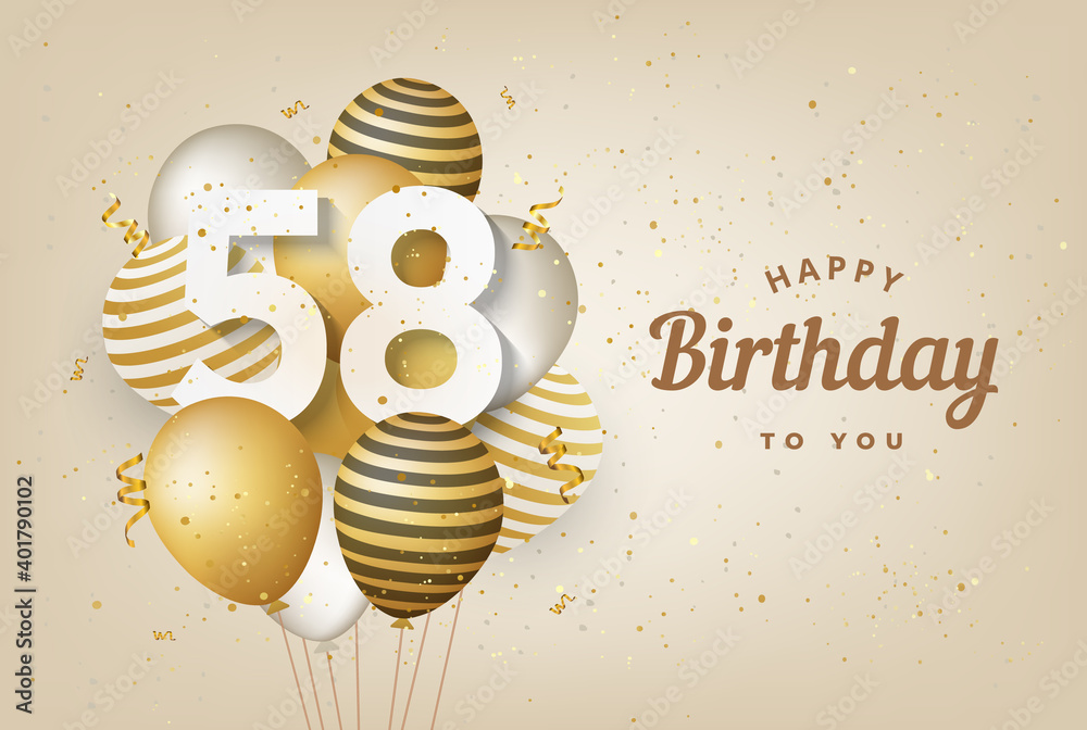 Happy 58th birthday with gold balloons greeting card background. 58 ...