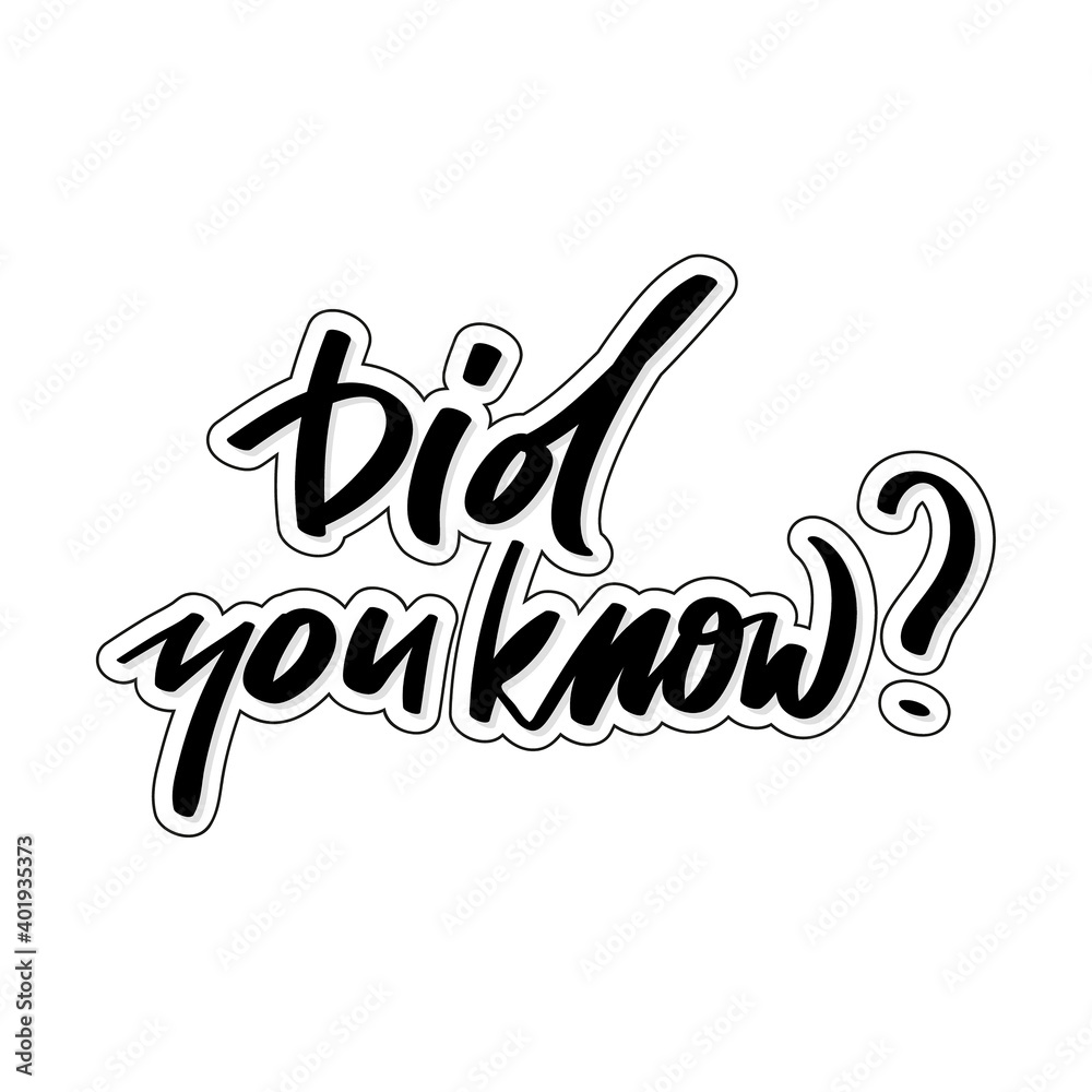 Vector handwriting phrase Did you know. Interesting facts symbol. Hand ...