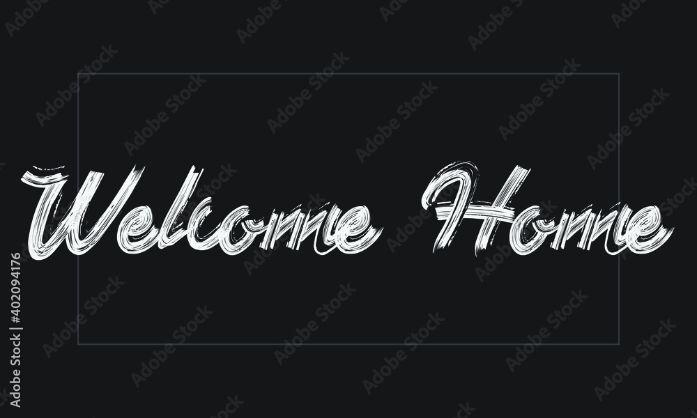 Welcome Home Typography Handwritten modern brush lettering words in ...