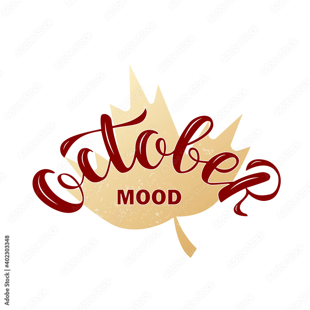Vector illustration of october mood lettering for banner, postcard ...