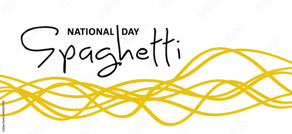 Vetor de National Spaghetti Day. One of the world’s favorite dishes ...