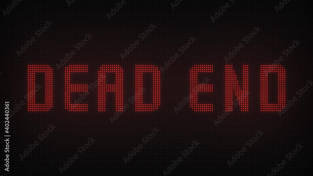 Dead End Text Sign on Red LED Pulsing Seamless Loops Animation Stock ...