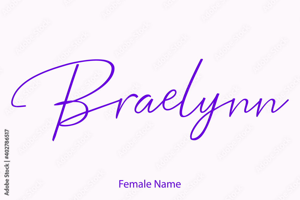 Braelynn Female Name - Beautiful Handwritten Lettering Modern ...