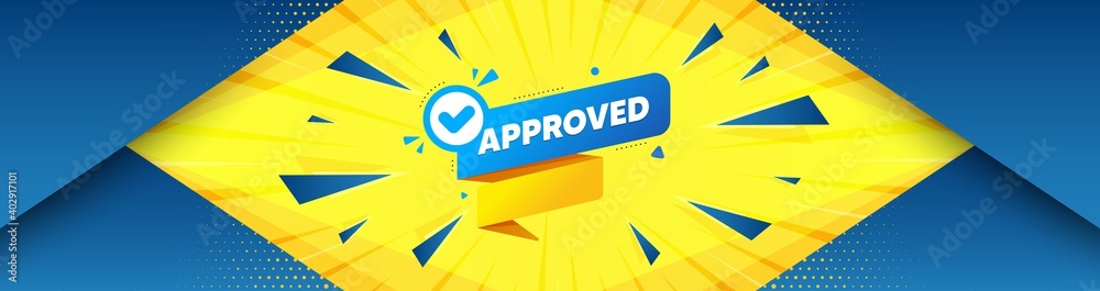 Approved paper banner. Abstract background with offer message ...
