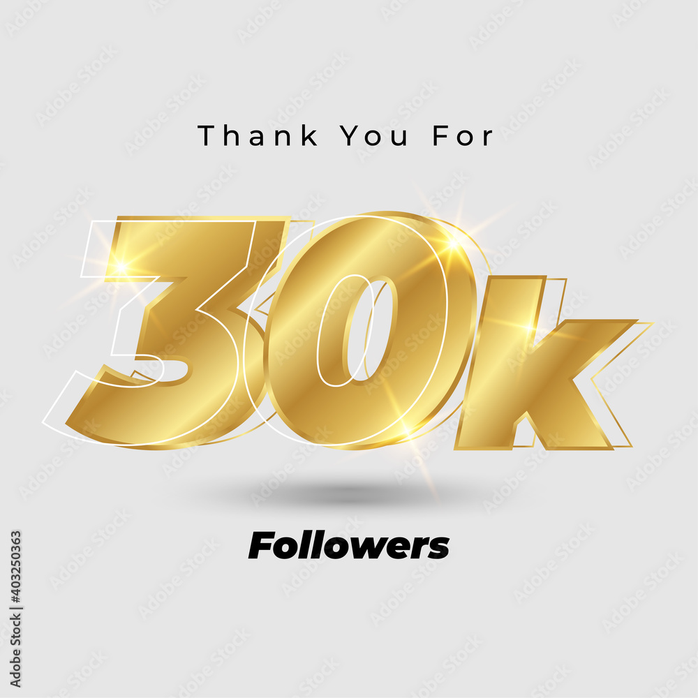 Thank you for 30K followers 3D gold logo isolated on elegant background ...
