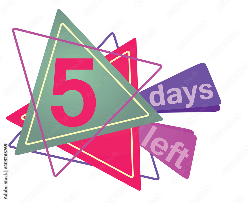 5 Days Left