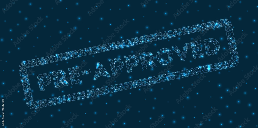 Pre-approved word in digital style. Glowing geometric pre-approved ...