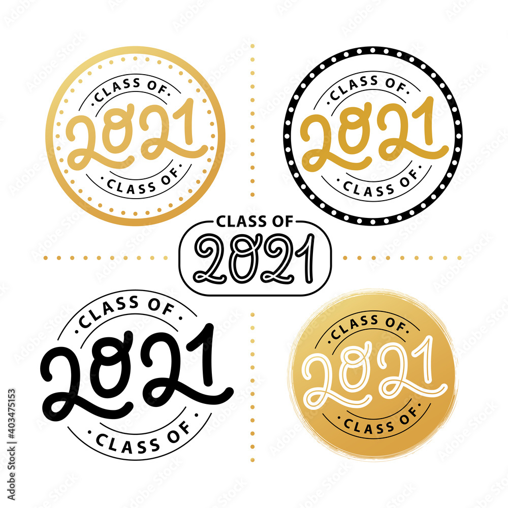 Graduate 2021 set. Class of 2021. Lettering Graduation logo stamp ...