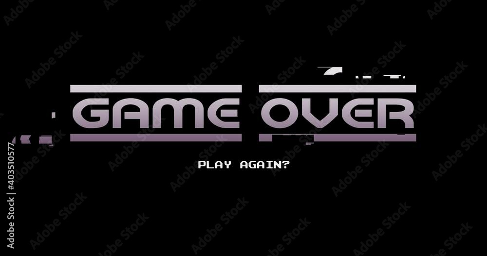 Game over Arcade game with glitch and noise. Vintage 80s and 90s screen ...