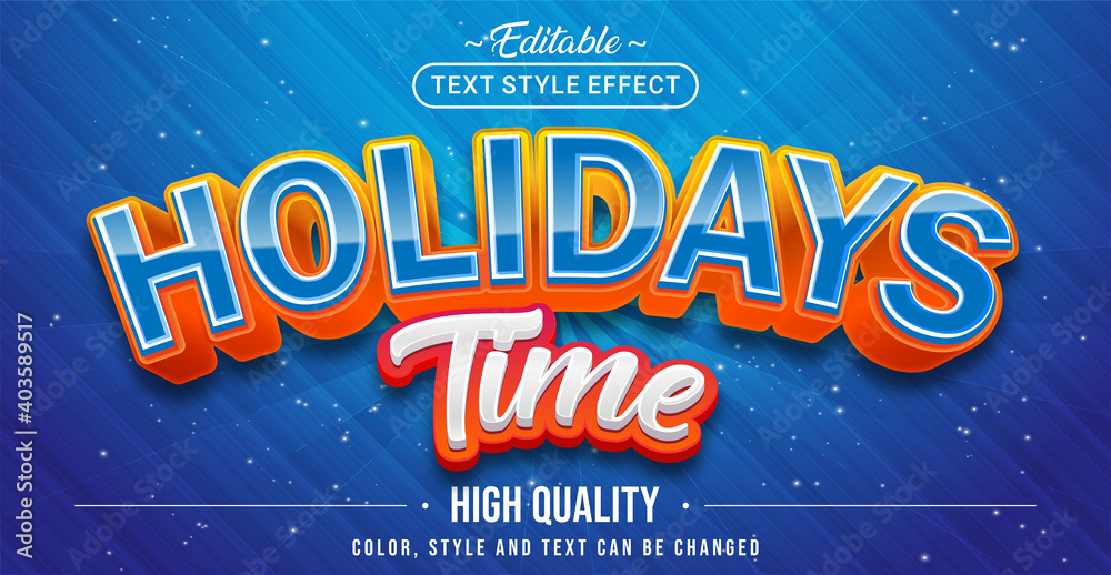 Editable text style effect - Holiday Time text style theme. Stock ...
