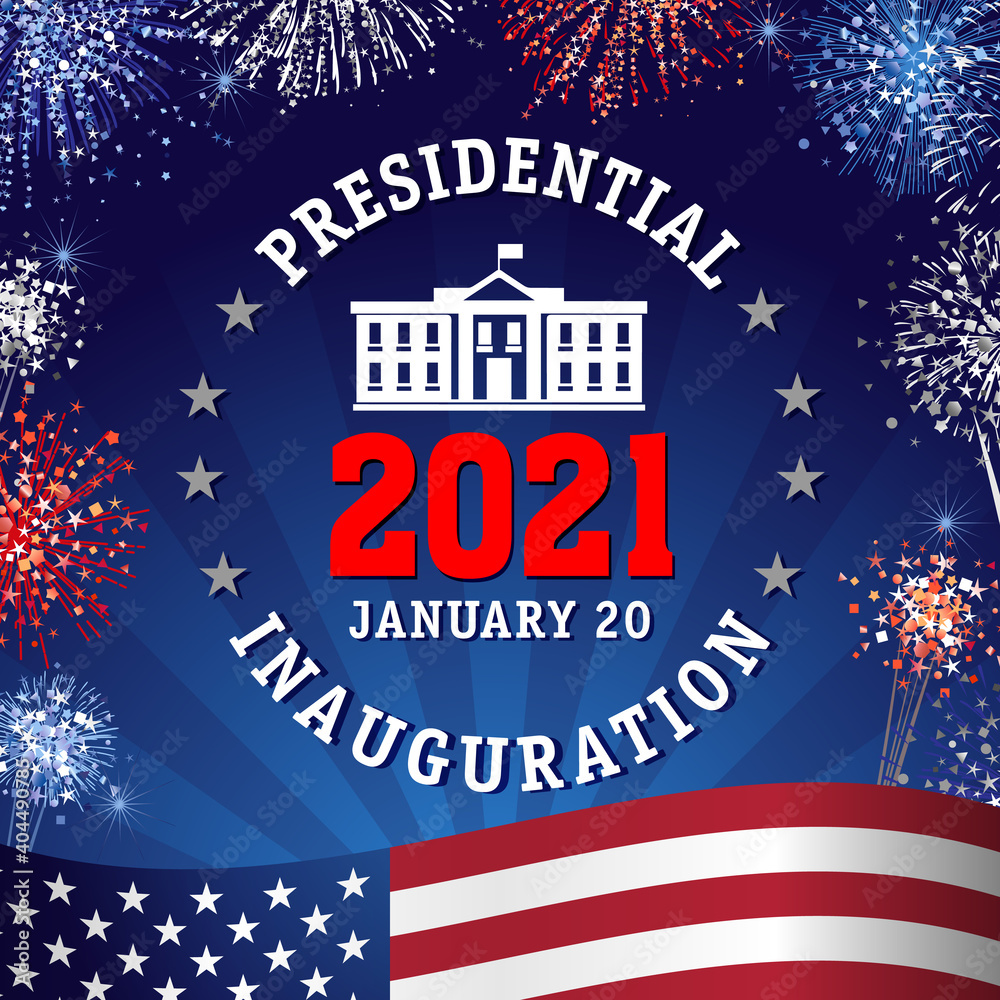 Presidential Inauguration 2021, lettering and fireworks. US President ...