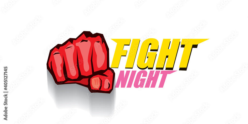 Fight night vector modern poster with text and strong fist. mma ...