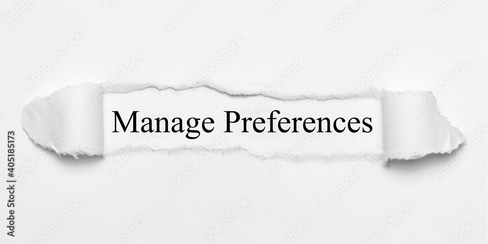 Manage Preferences Stock Photo | Adobe Stock