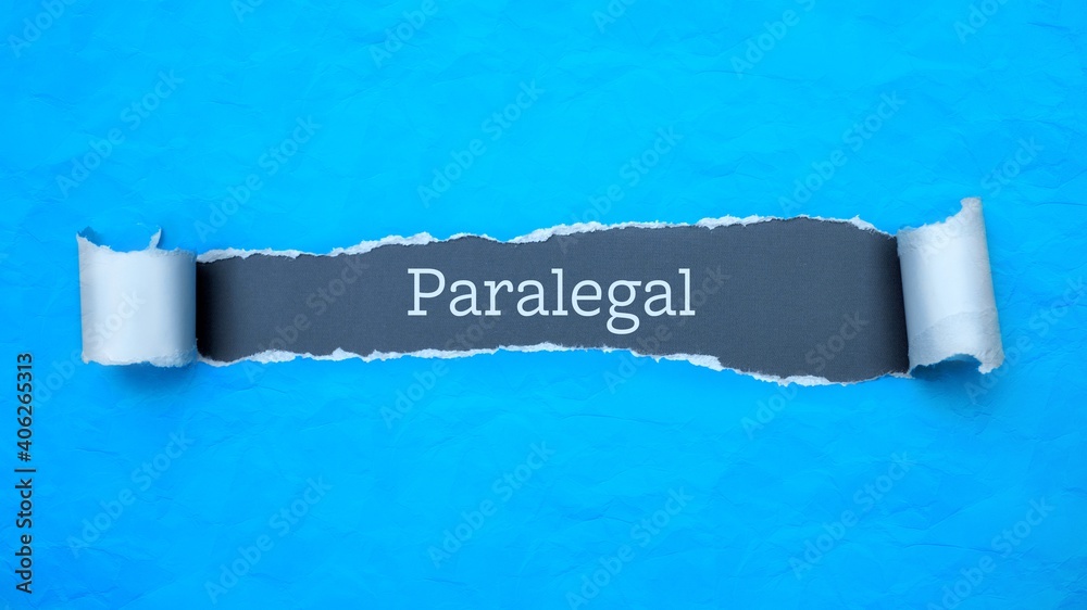 Paralegal. Blue torn paper banner with text label. Word in gray hole ...