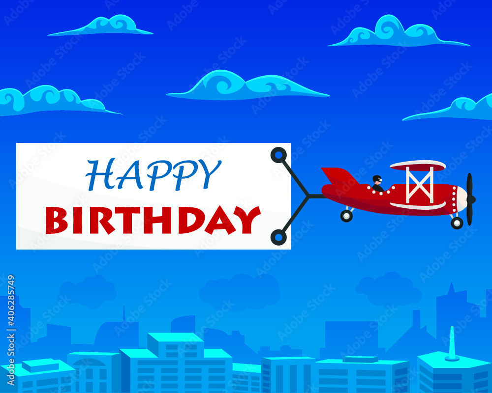 Happy birthday banner is attached to the airplane. Vector illustration ...