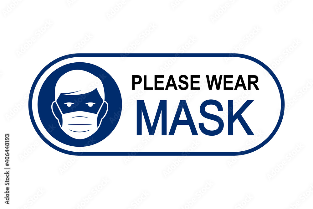 Face mask required sign. Attention do not enter without a face mask ...