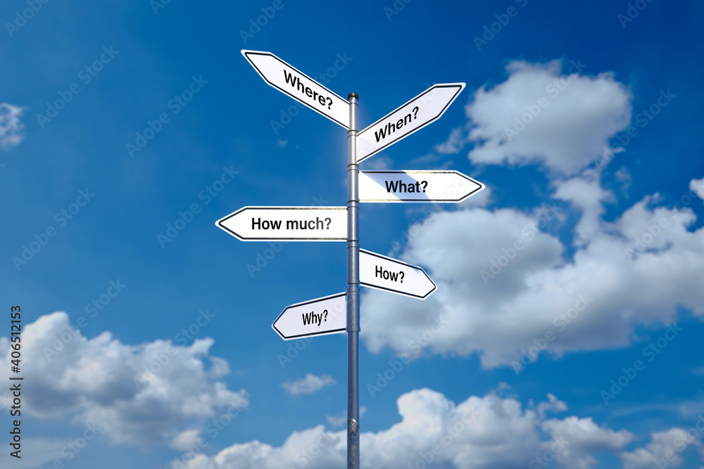 signpost with 6 arrow-shaped signs showing the words WHERE, WHEN, WHAT ...