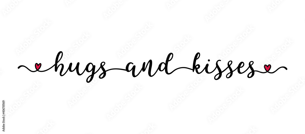 Handwritten HUGS AND KISSES quote as logo. Script Lettering for ...