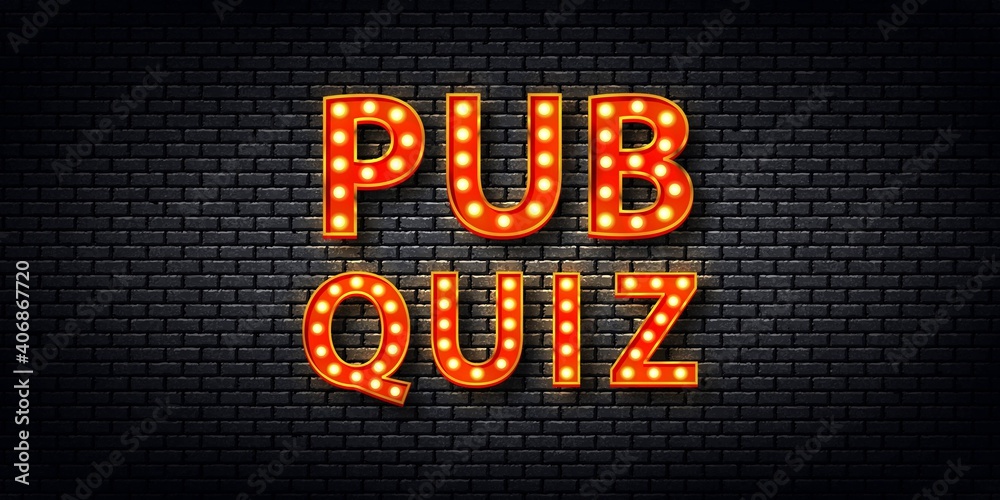 Vector realistic isolated marquee sign of Pub Quiz logo for invitation ...