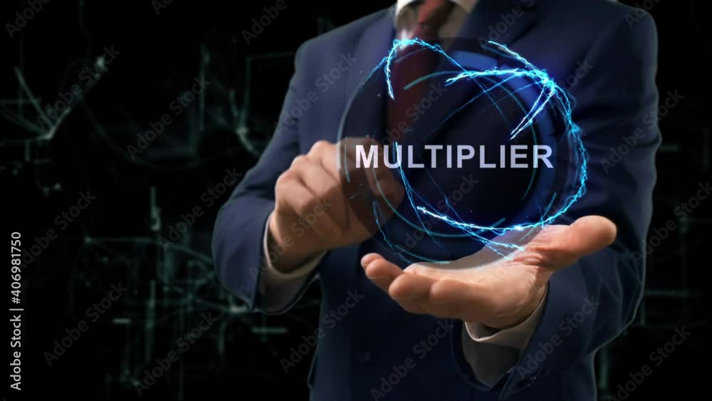 Businessman shows concept hologram text Multiplier on his hand. Man in ...