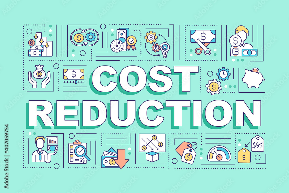 Cost reduction word concepts banner. Decreasing of money expenses in ...