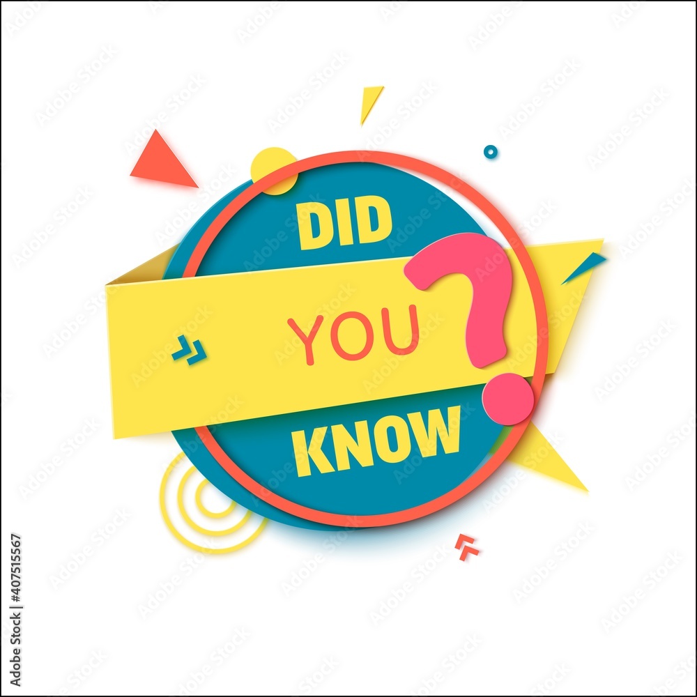 Did you know round speech bubble in paper cut style. Quiz show sticker ...