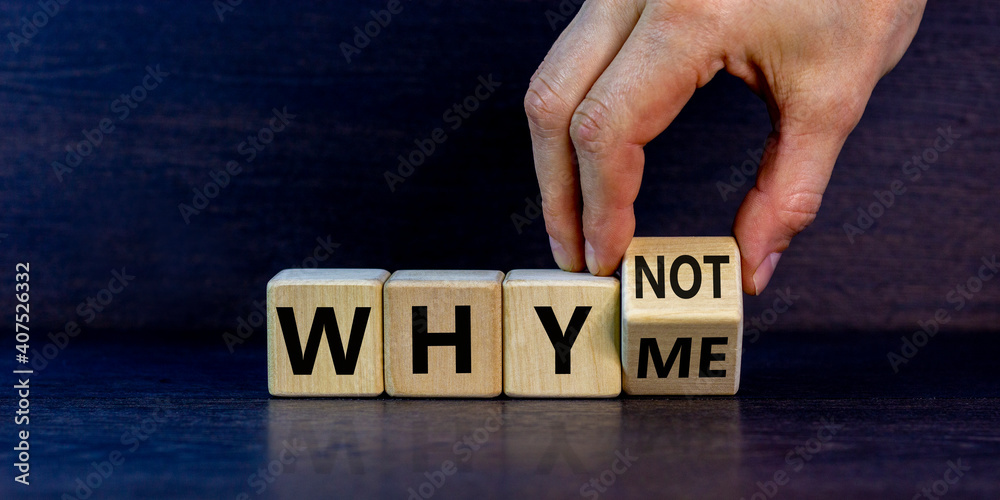 Why not me symbol. Businessman turns a cube and changes words why me to ...
