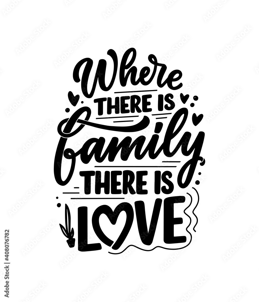 Hand drawn lettering quote in modern calligraphy style about family ...