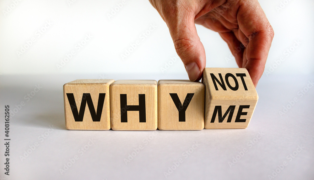 Why not me symbol. Businessman turns a cube and changes words why me to ...