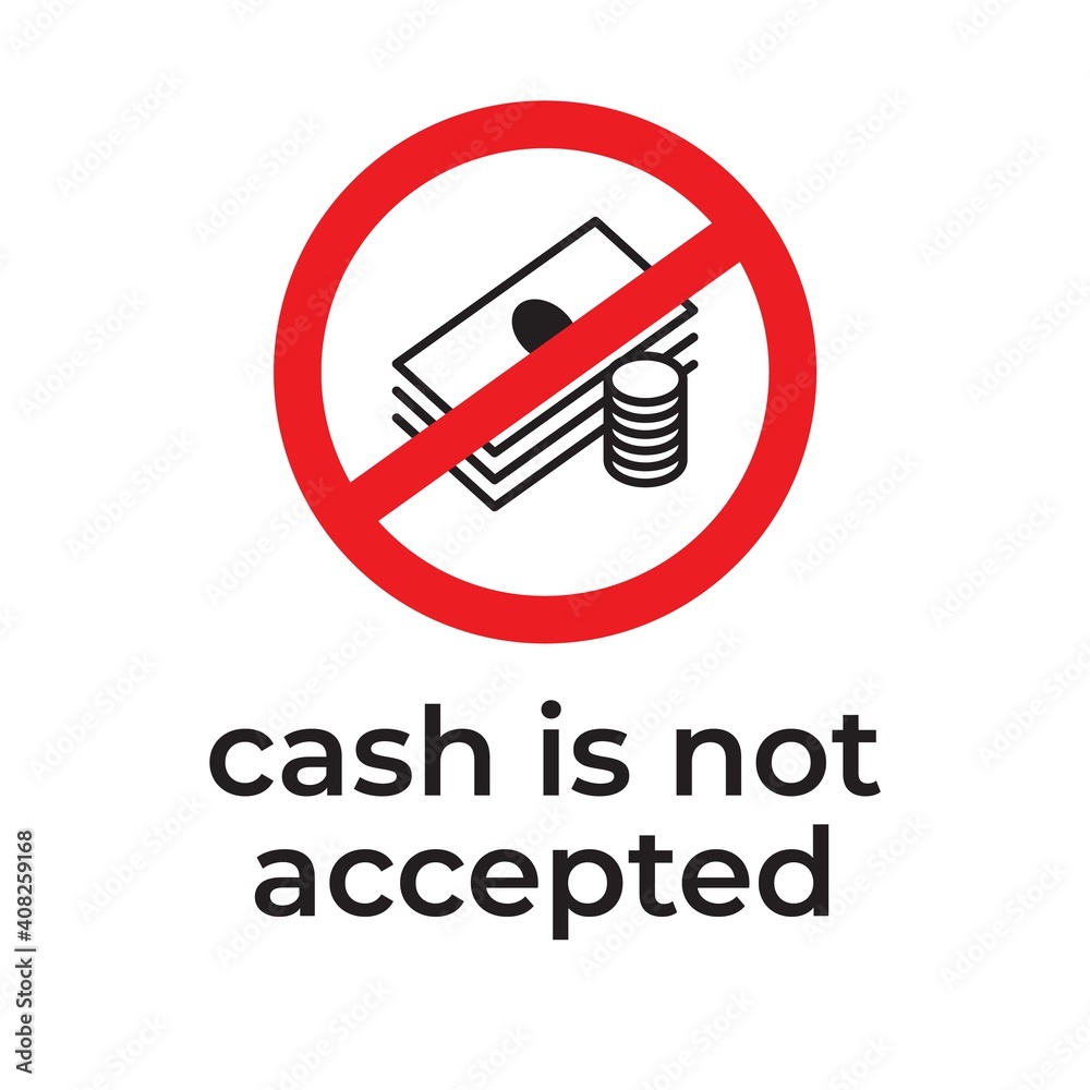 No Cash Accepted Vector Sign Red Prohibition Sign Crossed Out Coins No Cash Accepted Vector Sign Red Prohibition Sign Crossed Out Coins