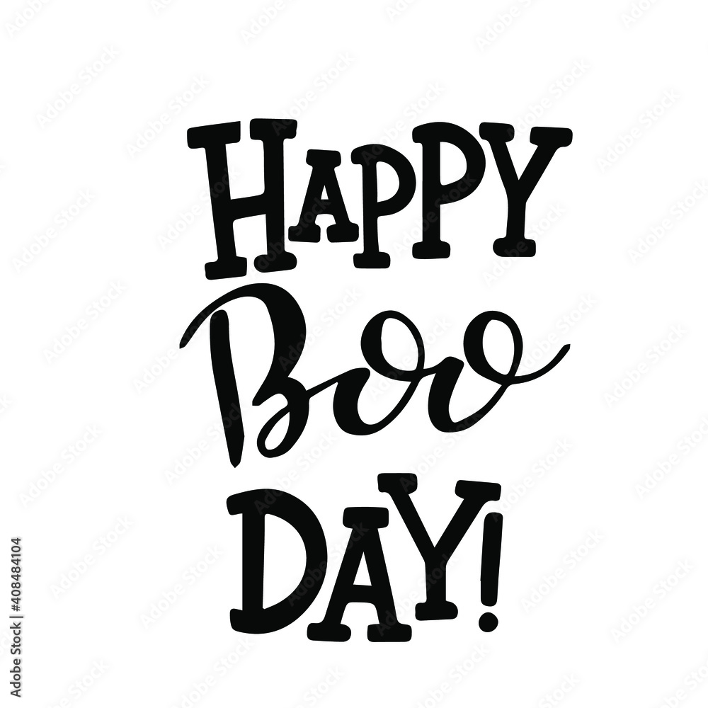 Happy Boo Day.Trendy typographic Halloween handlettering illustration ...