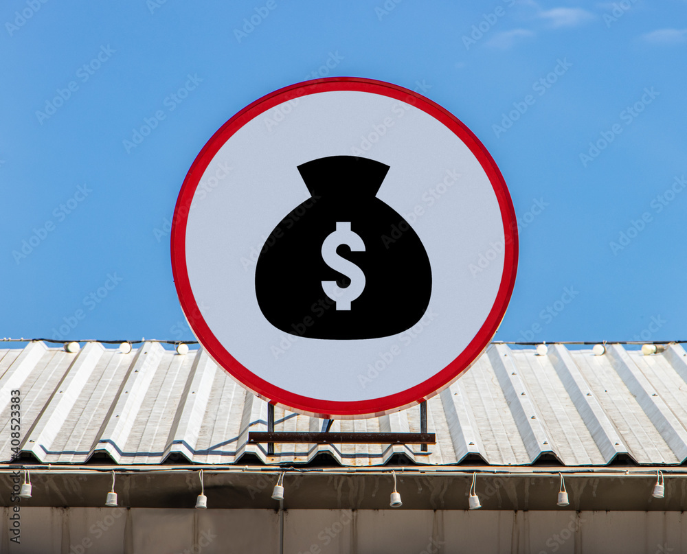 A Circle billboard with icon a money bag with symbol of dollar, is ...