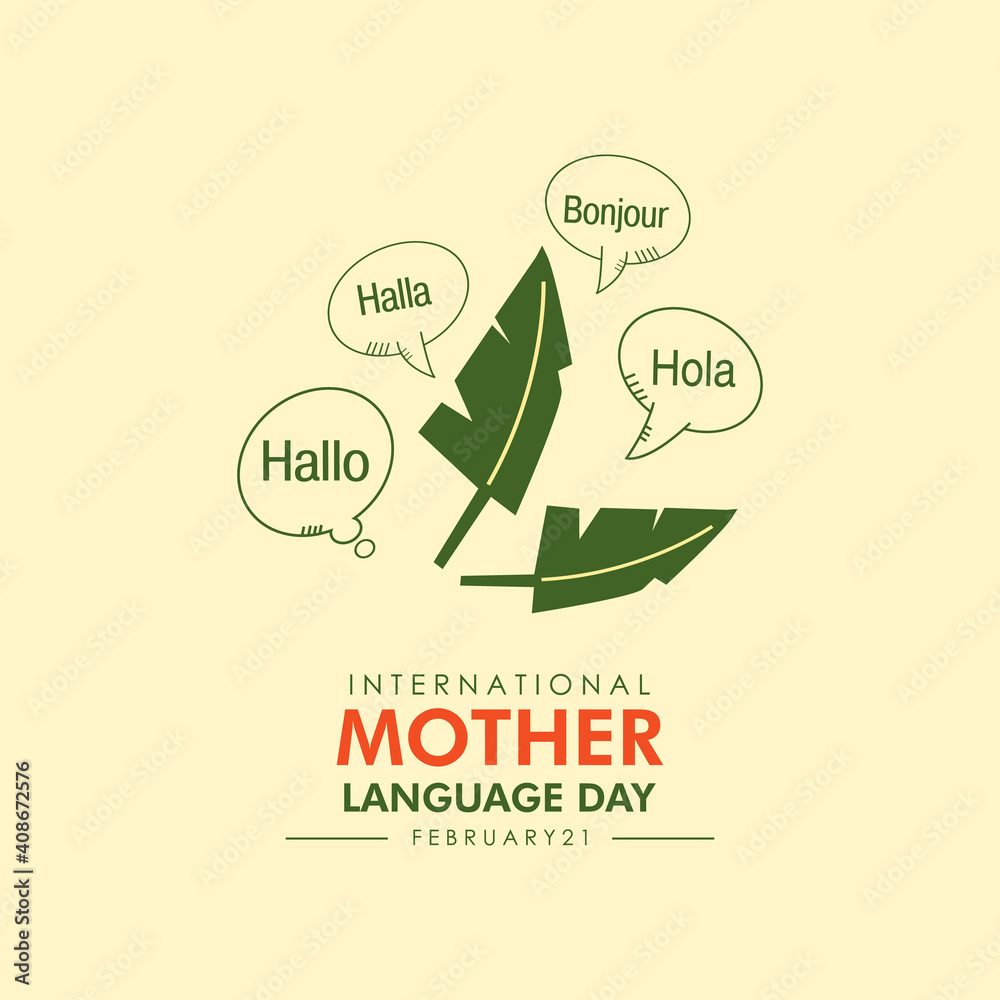 International Mother Language Day. Background design template. February ...