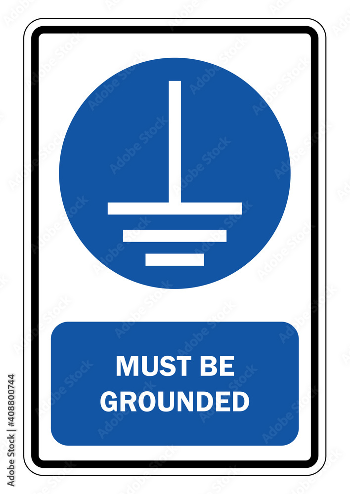 Mandatory sign must be grounded. Vector illustration Stock Vector ...