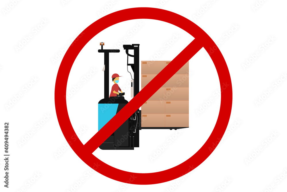 Forklift truck blue color with pallet box. Sign prohibition red color ...