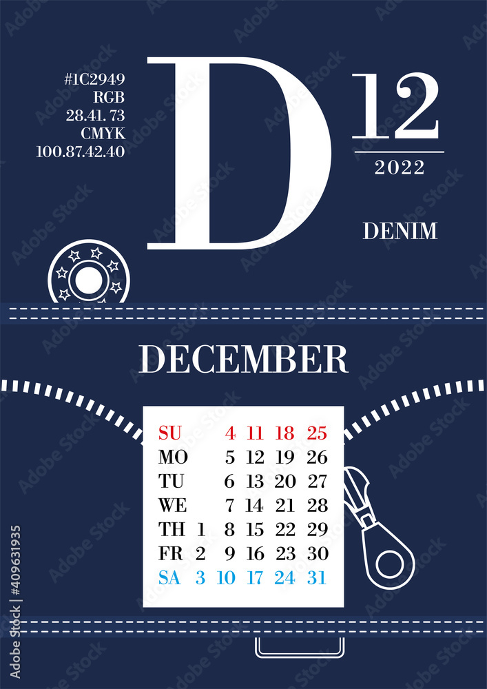 Calendar for December 2022. The background color is "Denim", the letter ...