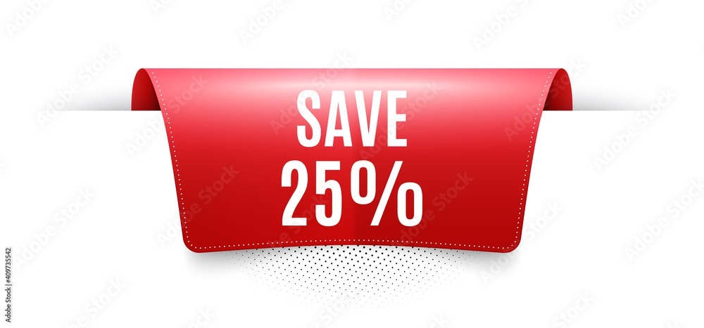 Save 25 percent off. Red ribbon label tag. Sale Discount offer price ...