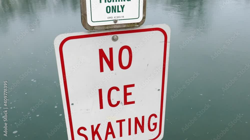No Ice Skating Sign