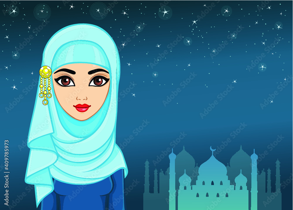 Arab night. Animation portrait of the beautiful girl in a hijab. A ...