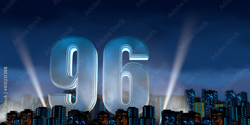Number 96 in thick blue font lit from below with floodlights floating ...