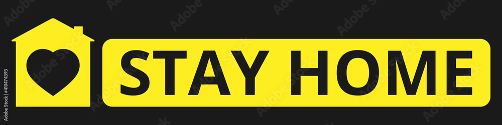 Stay home, stay safe. Motivational banner about the outbreak of ...