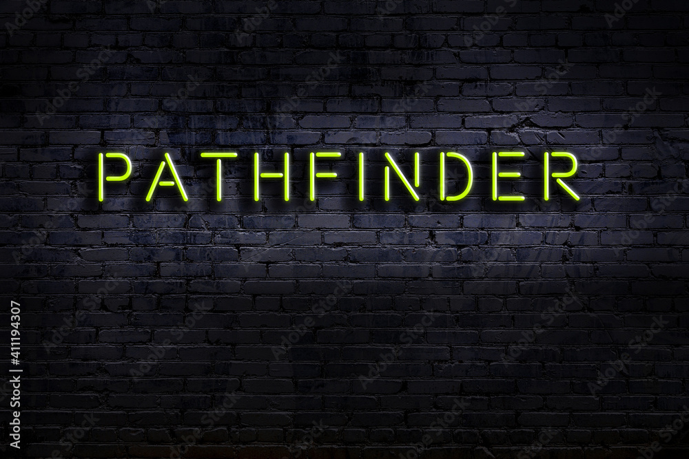 Neon sign. Word pathfinder against brick wall. Night view Stock ...