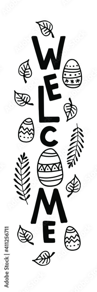 Vertical Easter Day sign. Welcome sign with easer eggs, spring branches ...