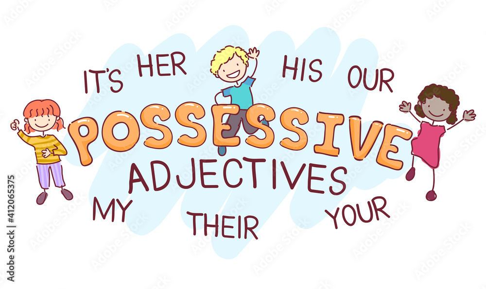 Poster Stickman Kids Possessive Adjectives Illustration – Muurposter ...