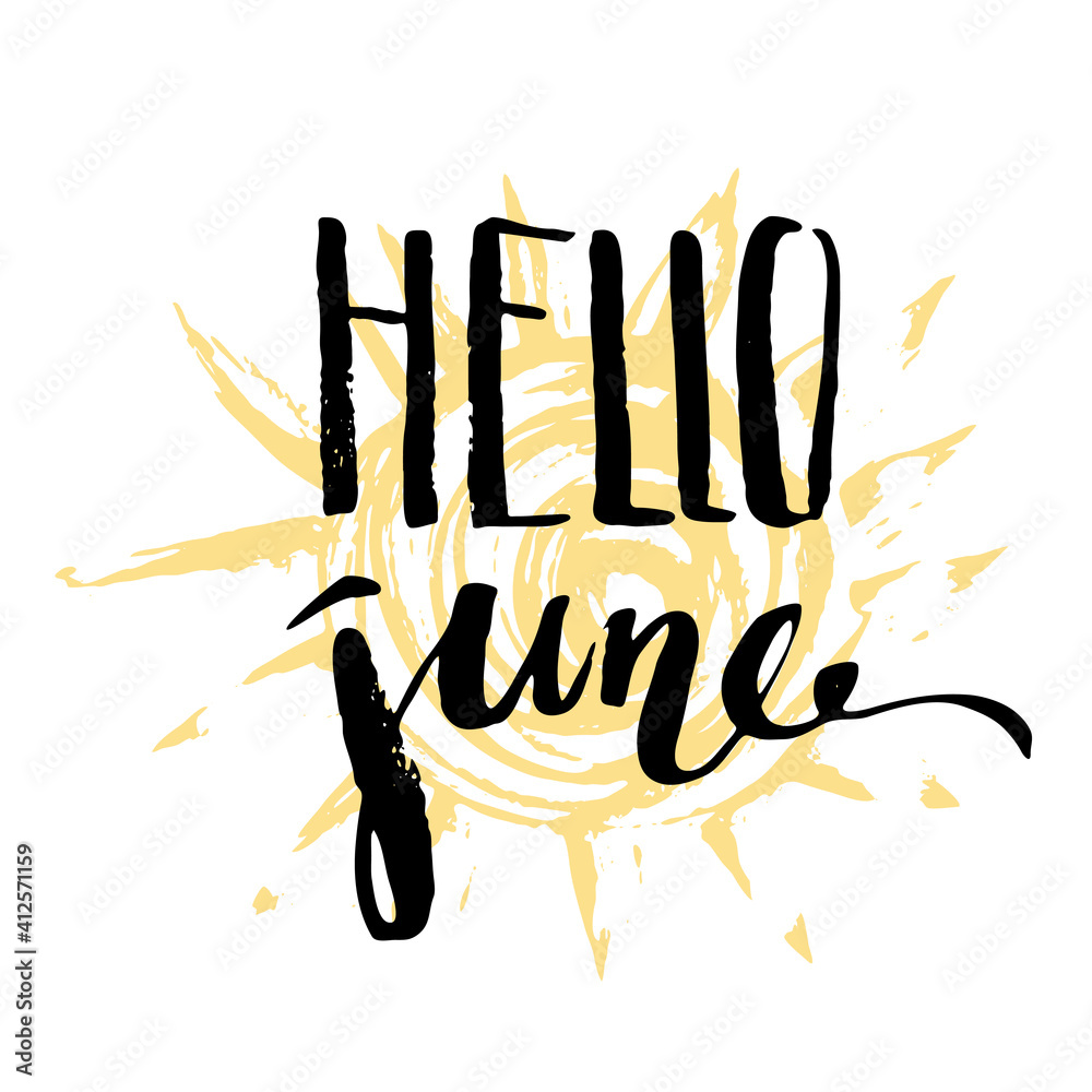Hello june hand lettering with yellow sun background Stock Vector ...