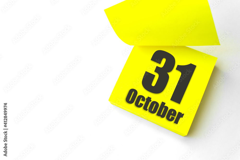 October 31st . Day 31 of month, Calendar date. Close-Up Blank Yellow ...